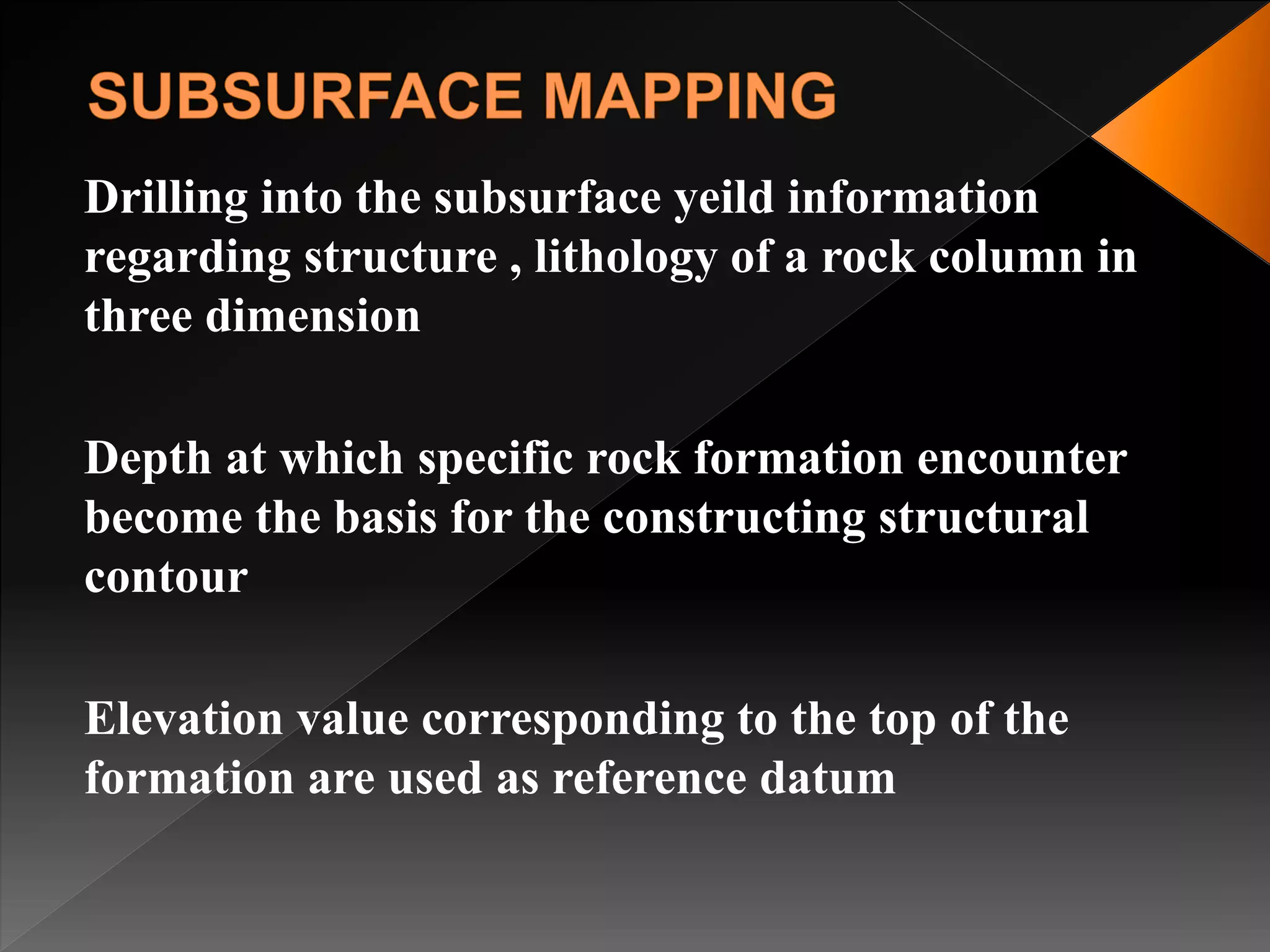 Geological Mapping In Exploration Geology Surface And Subsurface Pptx Geography Science