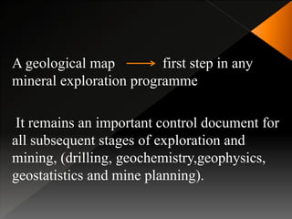 Geological mapping in Exploration Geology( surface and subsurface) | PPTX