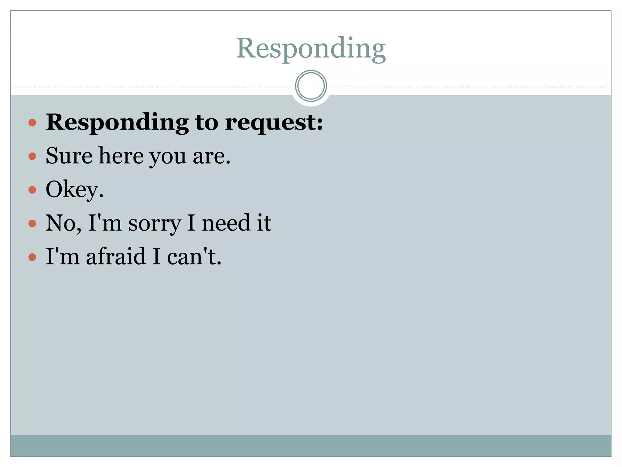 Making and responding to request | PPTX