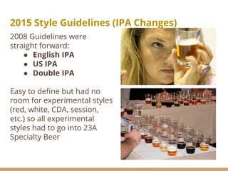 Making and tasting specialty IPAs | PPT