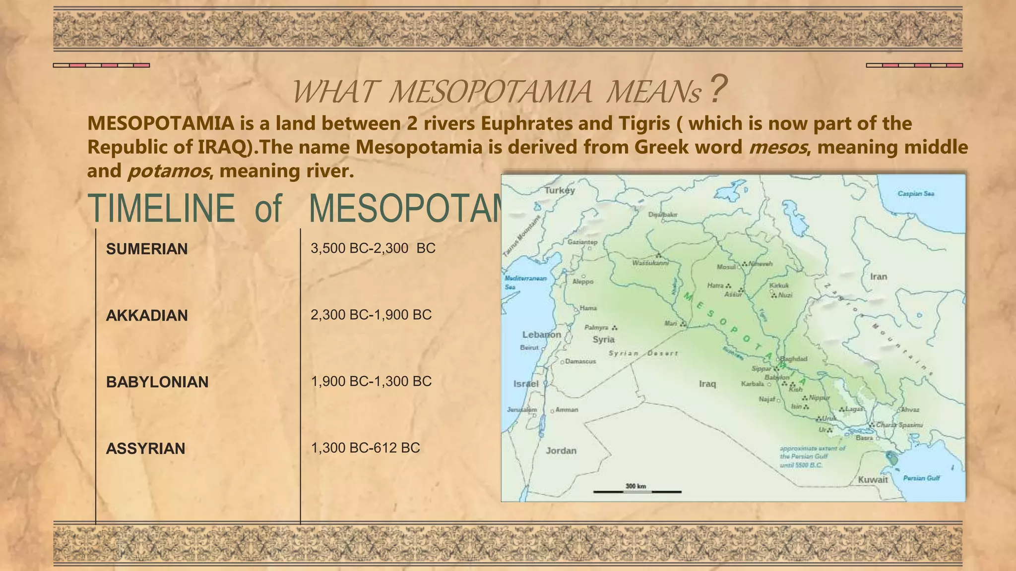 MAKING AND UNMAKING OF MESOPOTAMIA (1).pptx