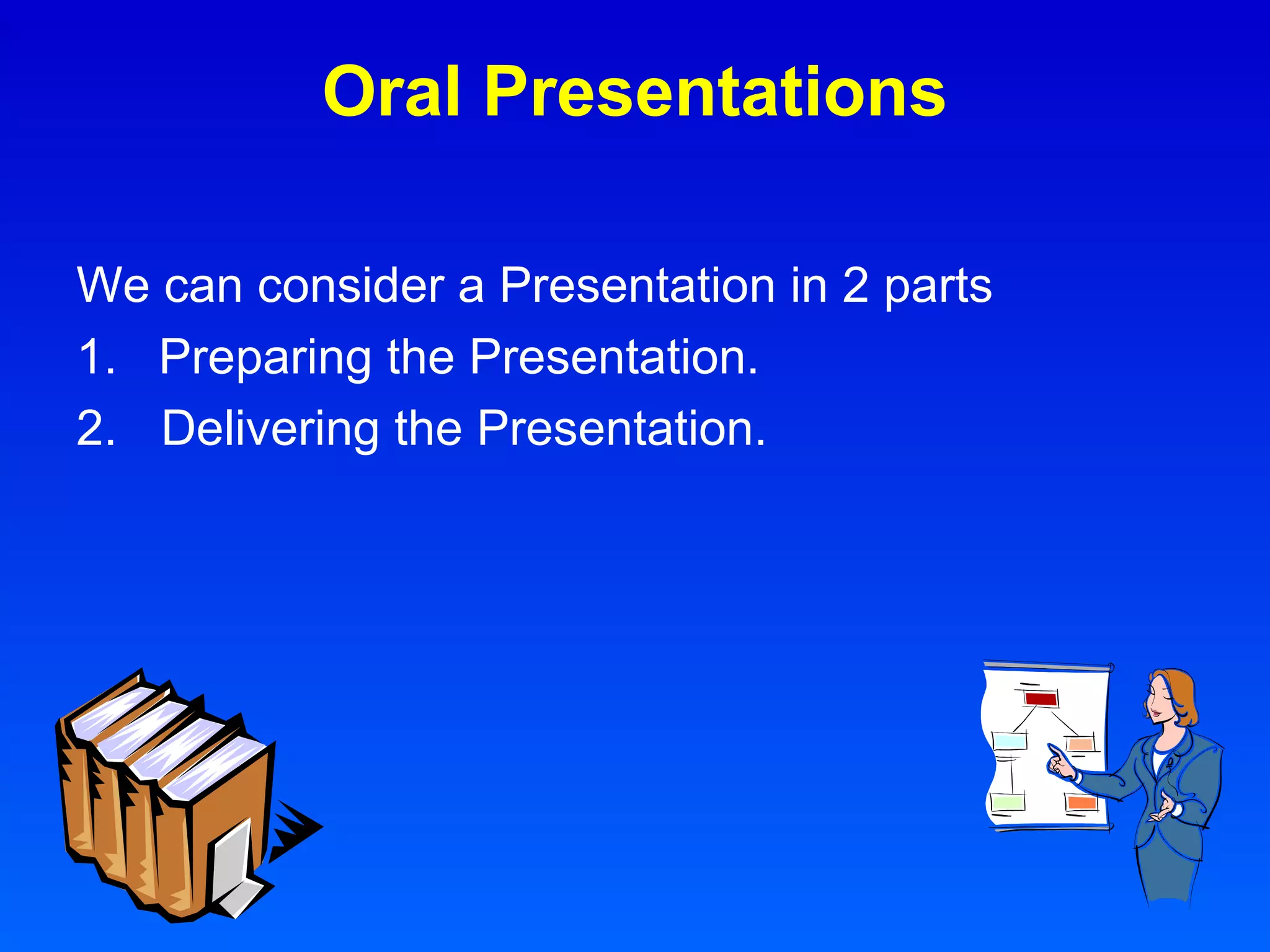 Making an oral presentation 5 | PPT