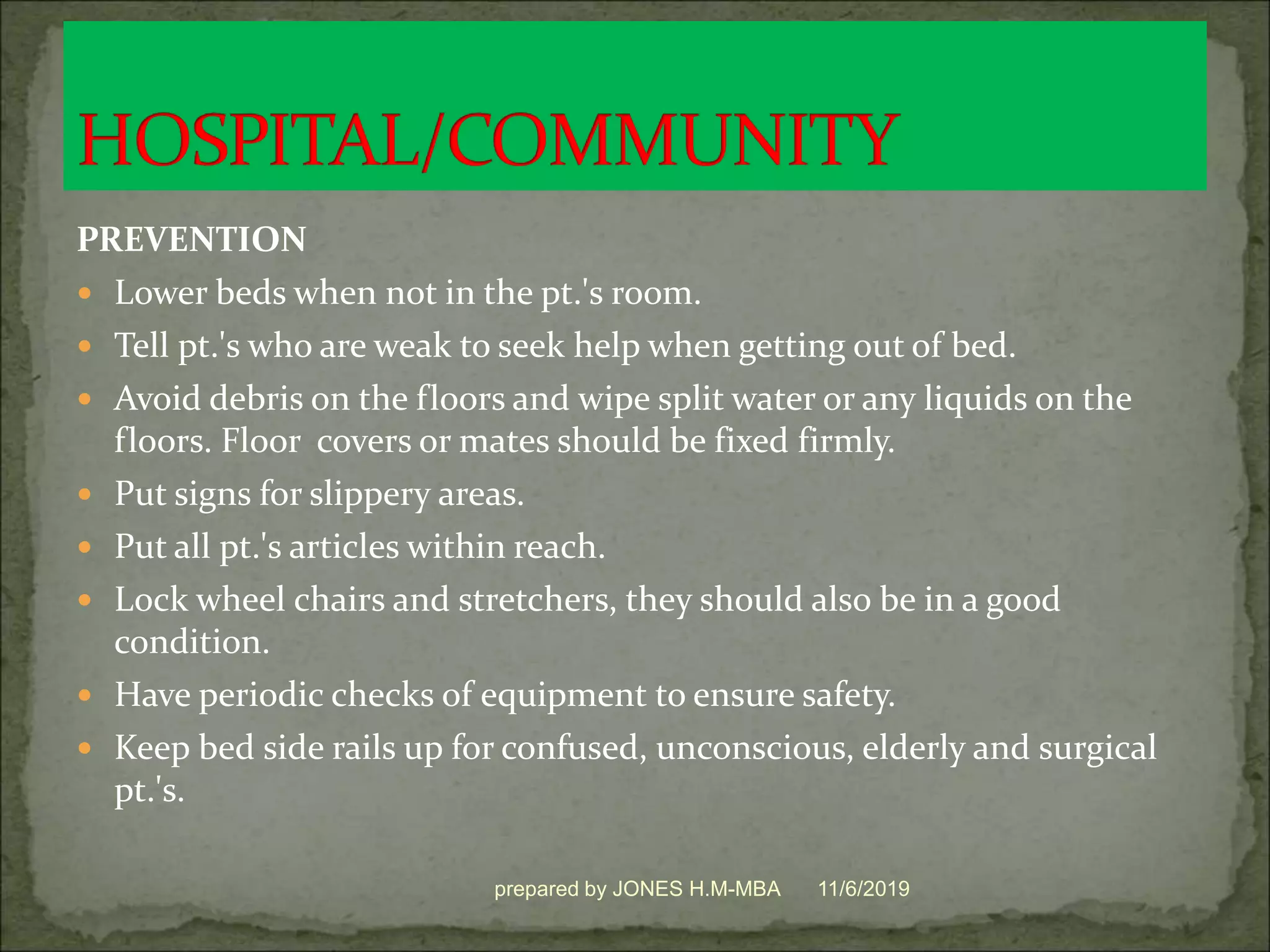 MAKING A SAFE ENVIRONMENT FOR A PATIENT | PPT