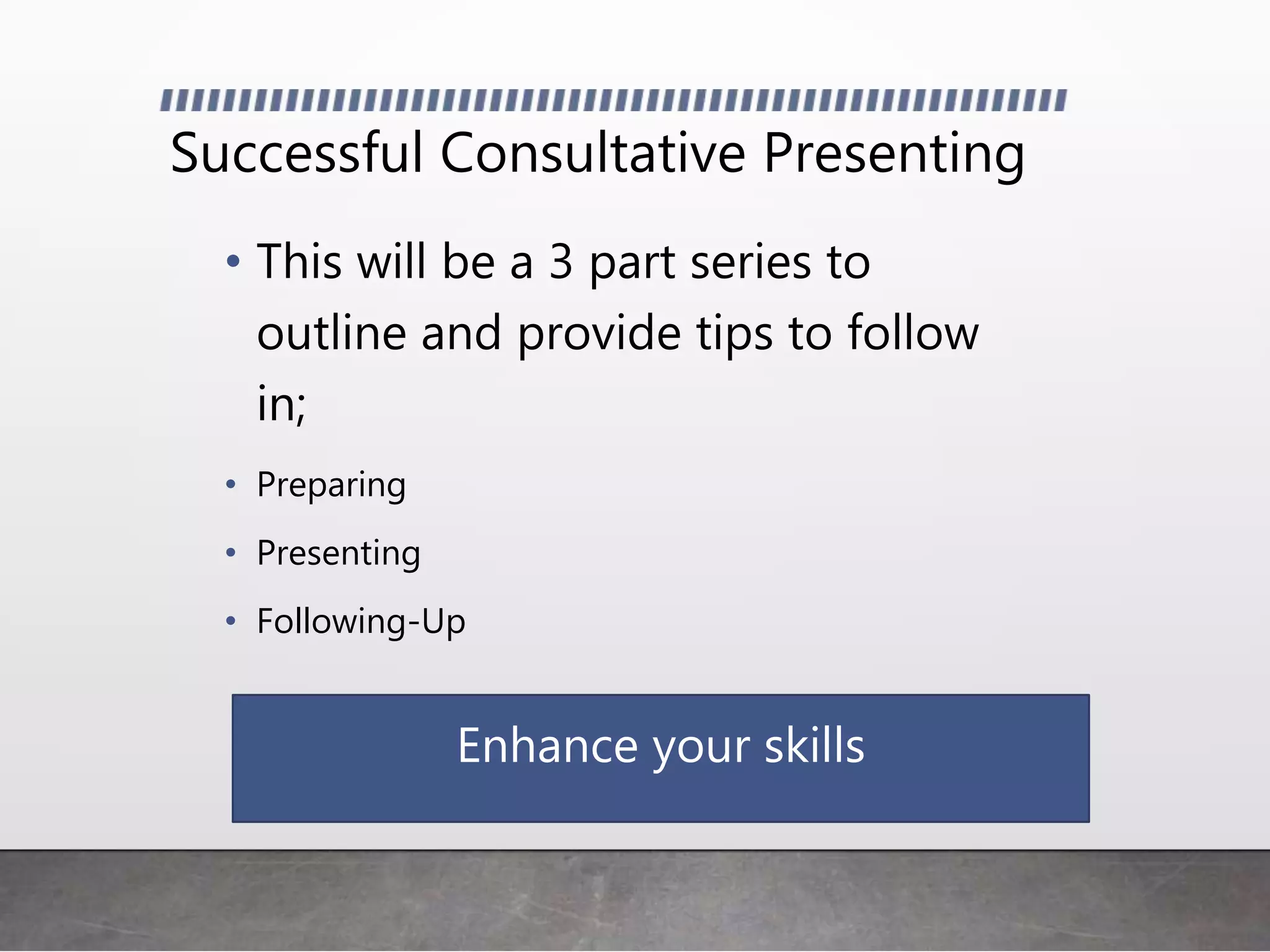 Making a sales presentation part ii v2 032116 | PPT