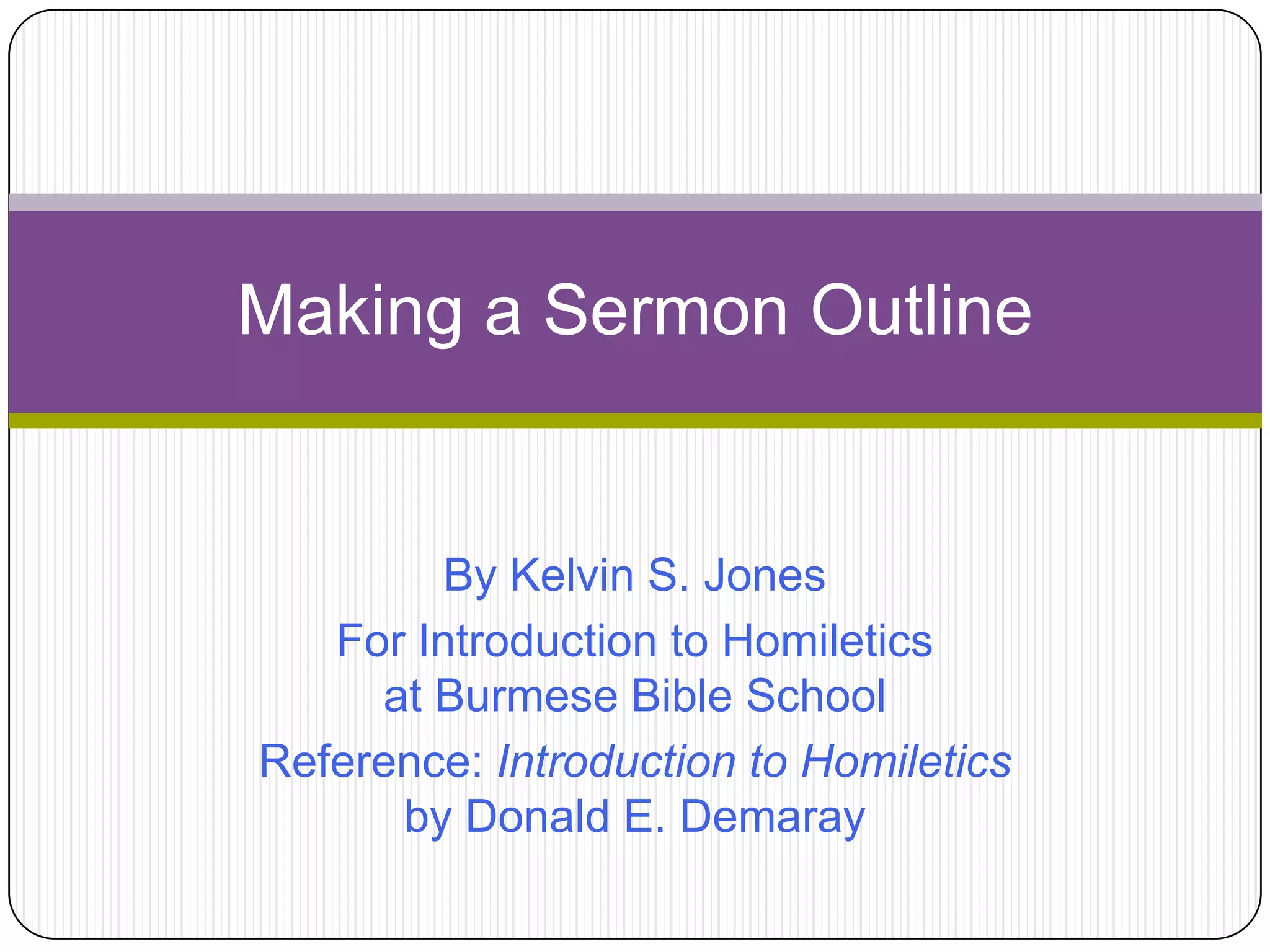 Making a sermon outline | PPTX