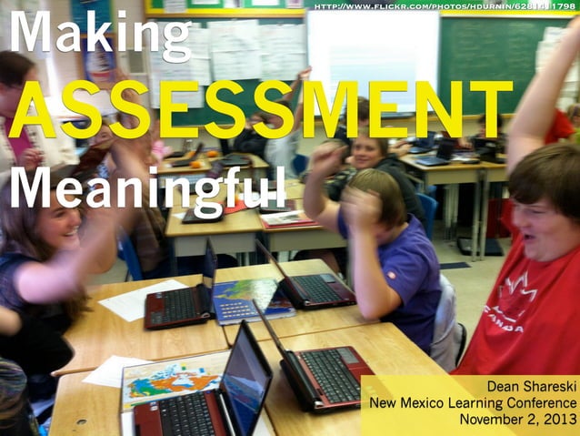 Making Assessment Meaningful | PPT