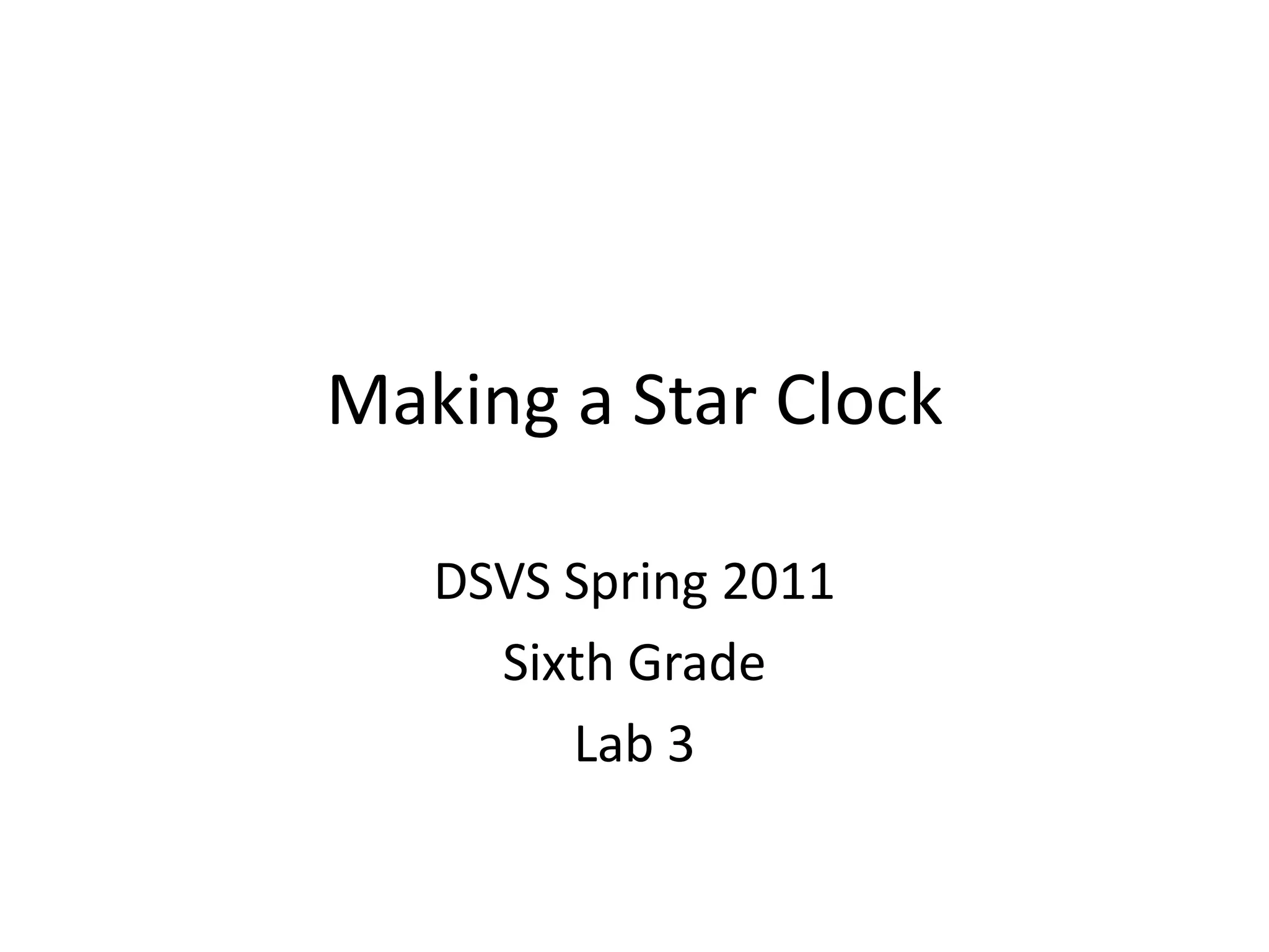 Making a Star Clock | PPTX