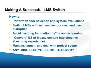 Making a Successful LMS Switch: A Case Study of DMA | PPTX