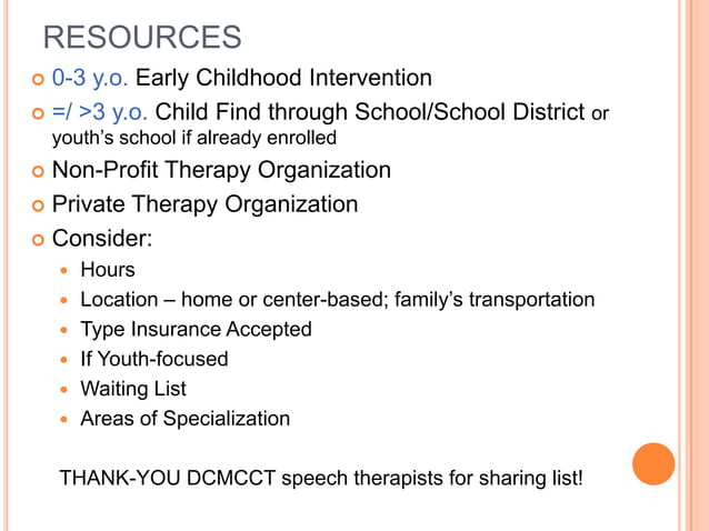 Making Best Use of Speech-Language Therapy: When to Refer and What to ...