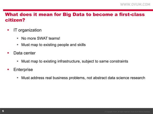 Making Big Data a First Class citizen in the enterprise | PPT