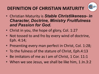 Making Christlike Disciples: Maturity | PPT