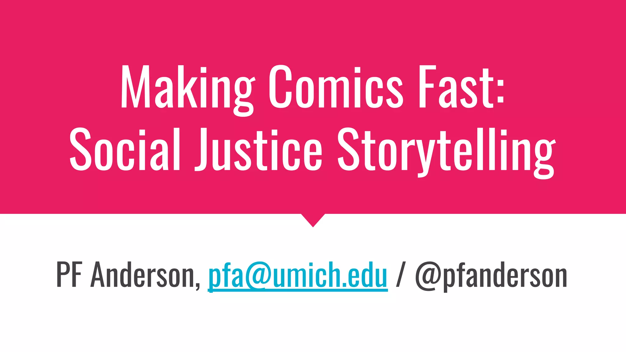 Making Comics Fast — The Social Justice Version (2017) | PDF