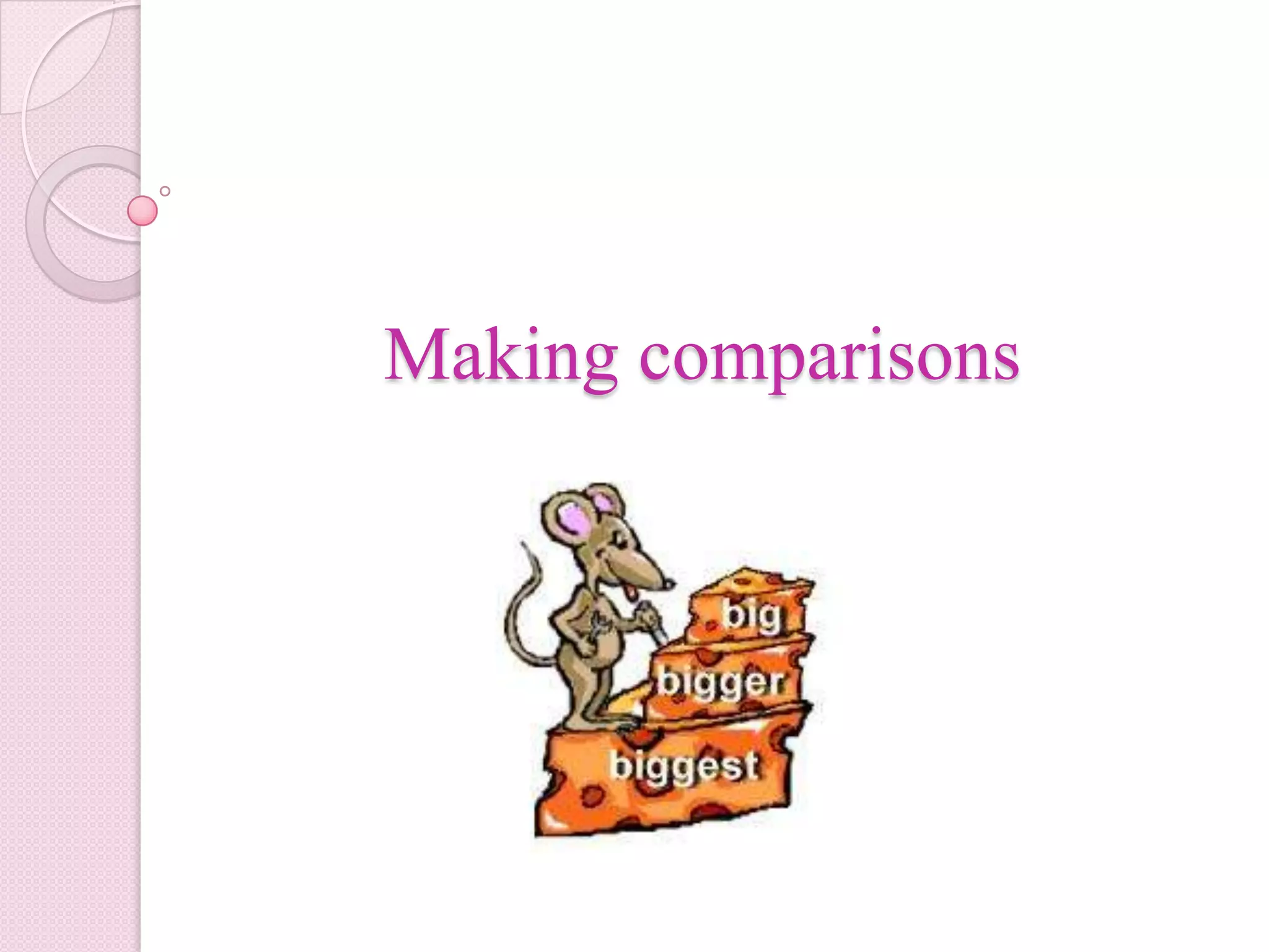 Making comparisons | PPTX