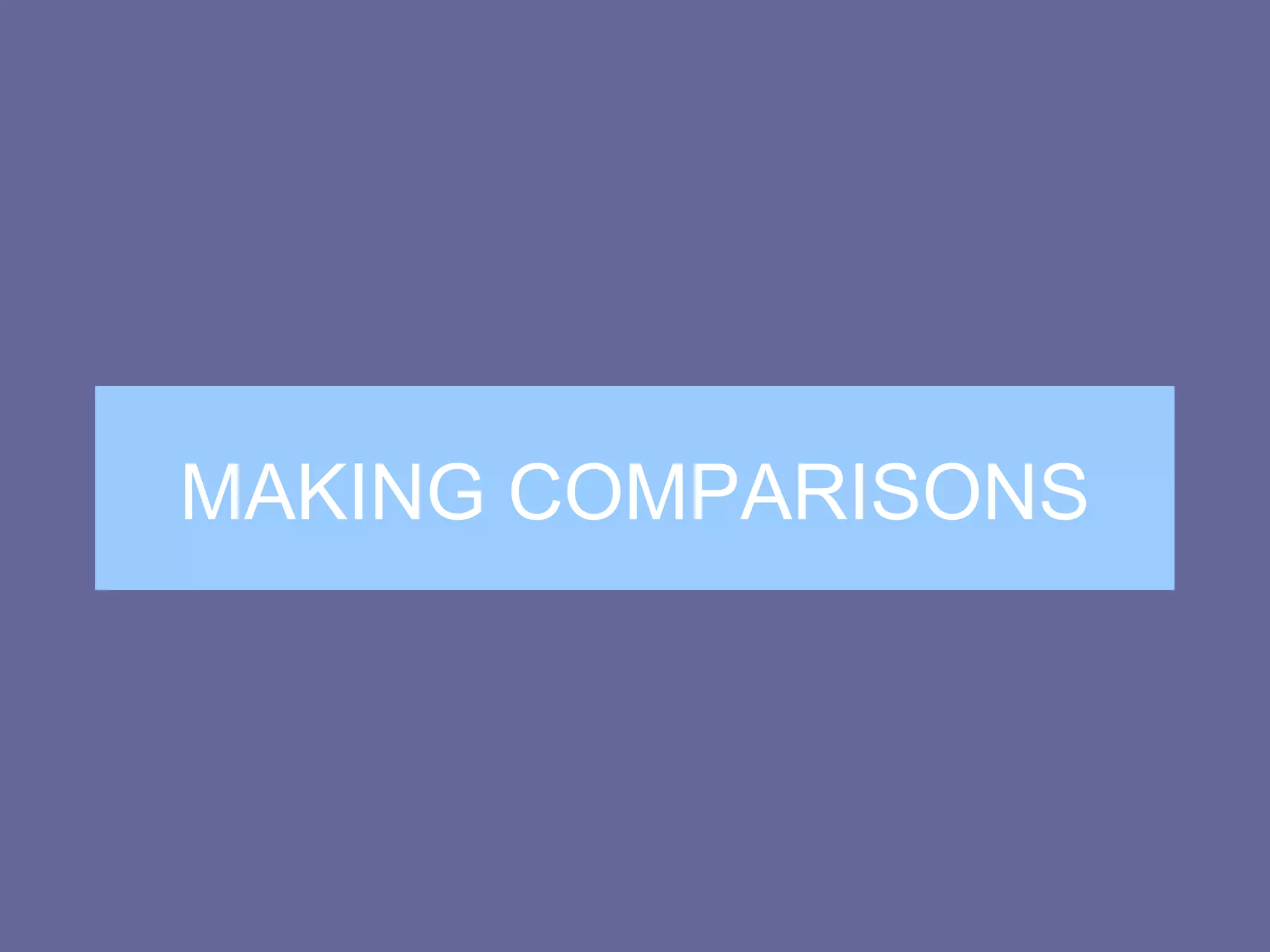 NB1 & NB2: Making Comparisons | PPT