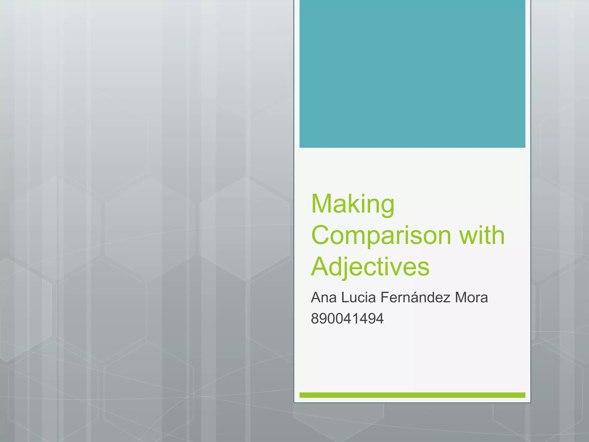 Making comparison with adjectives | PPTX