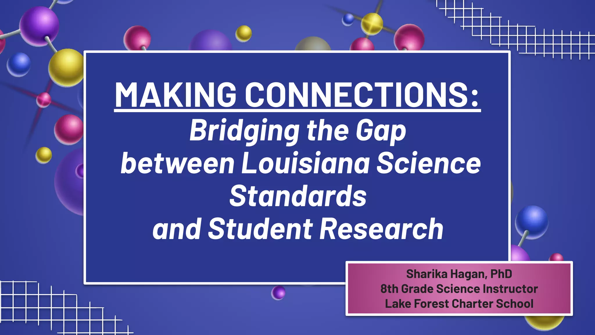 Making Connections: Bridging the Gap between Science Standards and ...