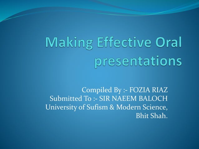 Making effective oral presentations | PPT