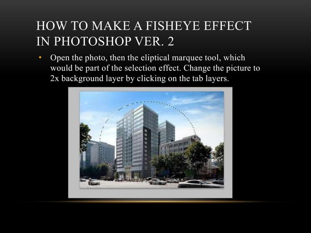 Making fish eye effect | PPTX