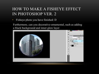 Making fish eye effect | PPTX