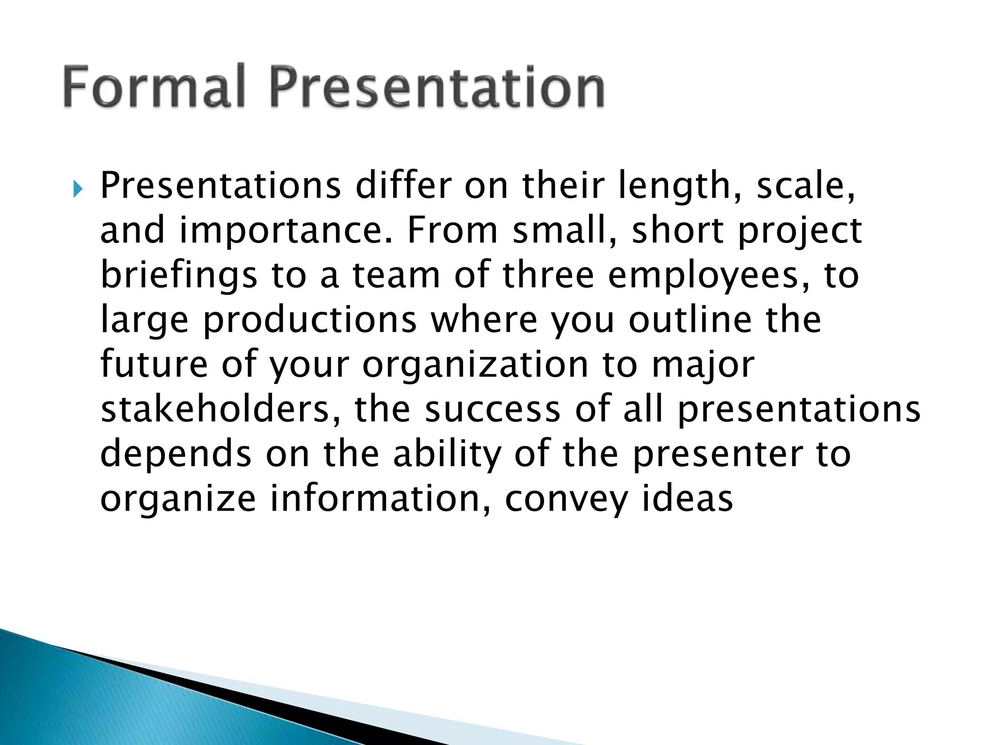 Making Formal Presentation | PPTX