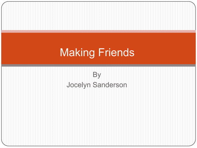 Making friends | PPTX