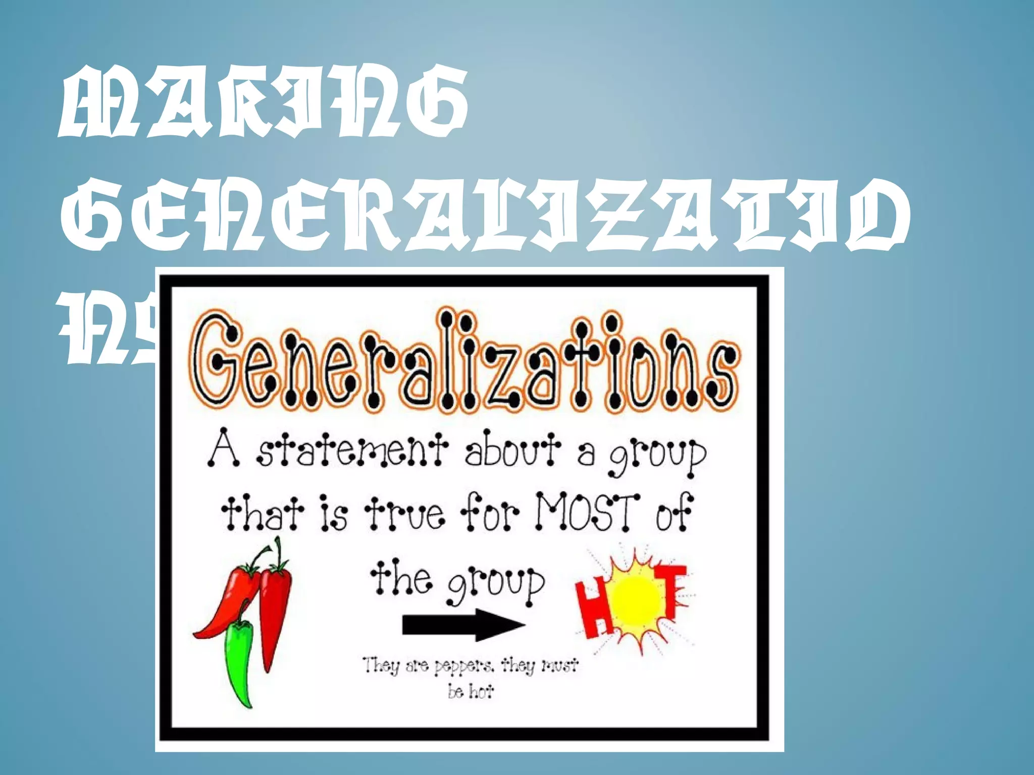 Making generalizations | PPT