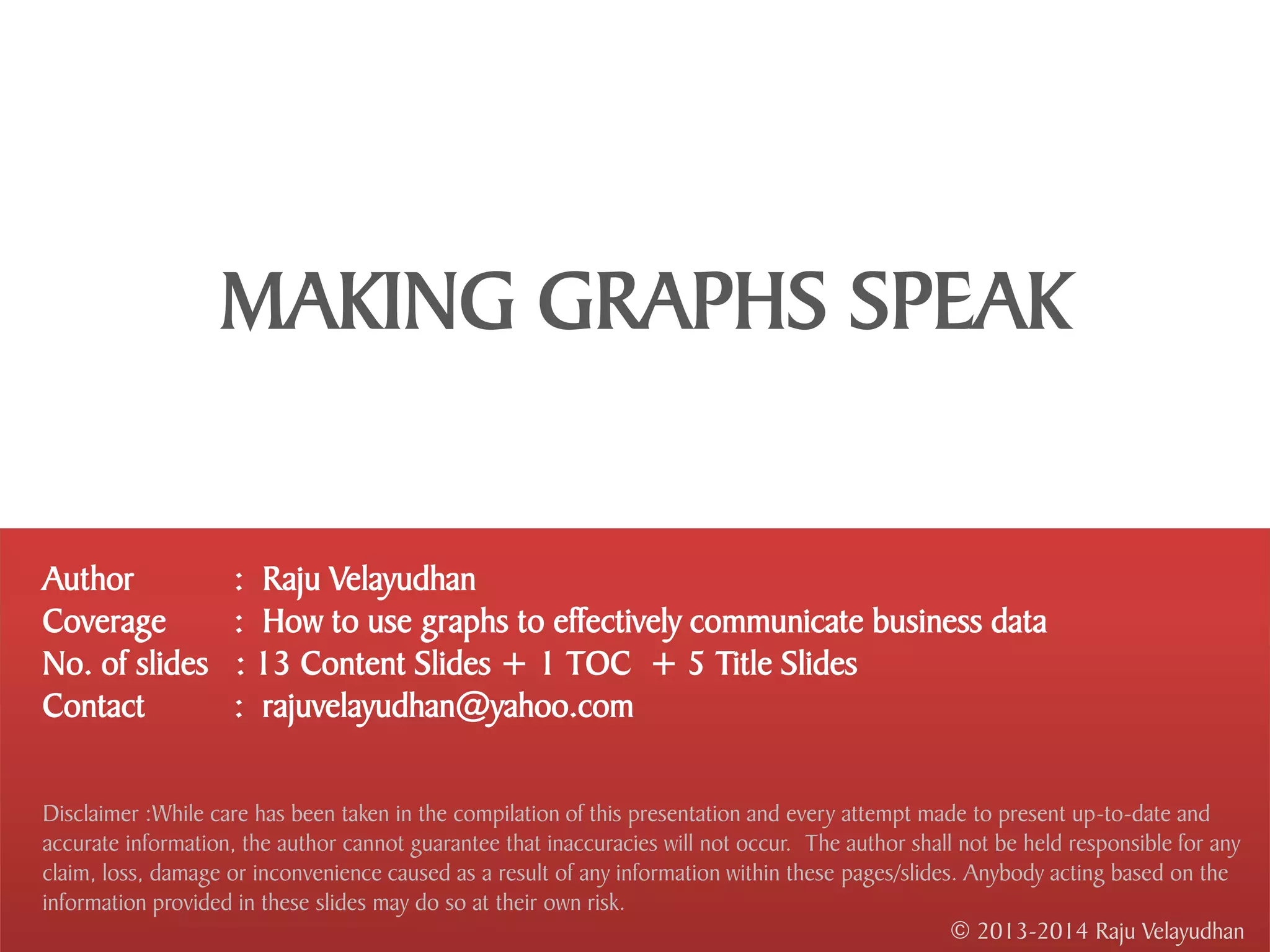 Making Graphs Speak – Using right graphs to present business data | PDF