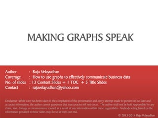 Making Graphs Speak – Using right graphs to present business data | PDF