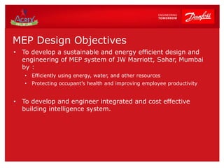 JW Marriott Mumbai Sahar - Gold Rated Green Building | PPTX