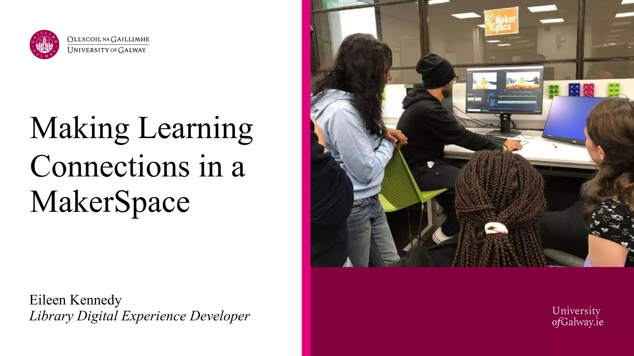 Making Learner Connections in a MakerSpace | PPT