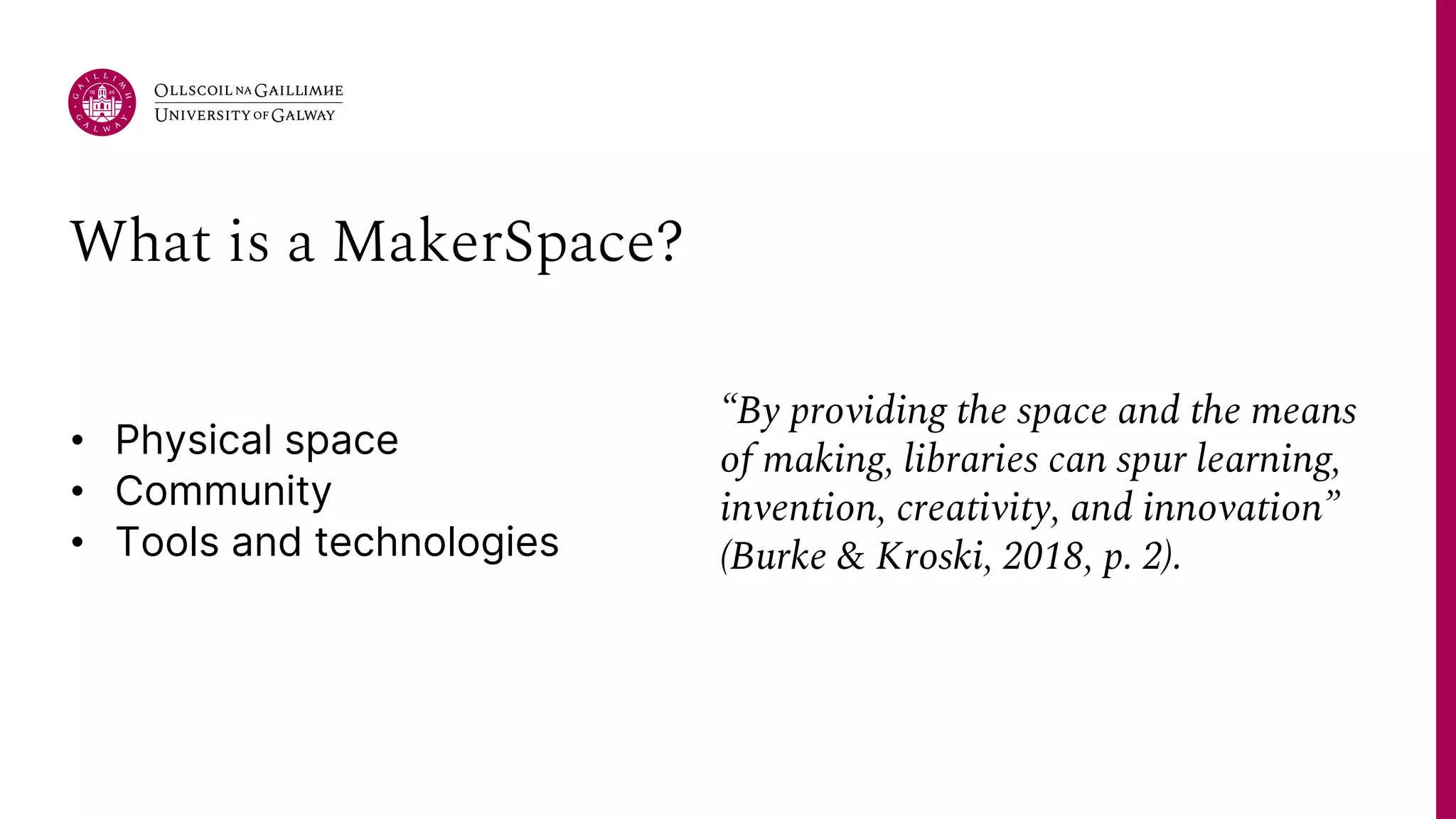 Making Learner Connections in a MakerSpace | PPT