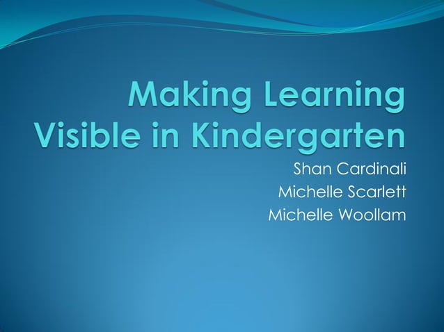 Making Learning Visible | PPT