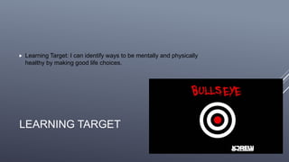 Making life choices lesson #2 | PPTX