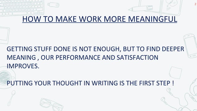 Making meaningful work | PPT