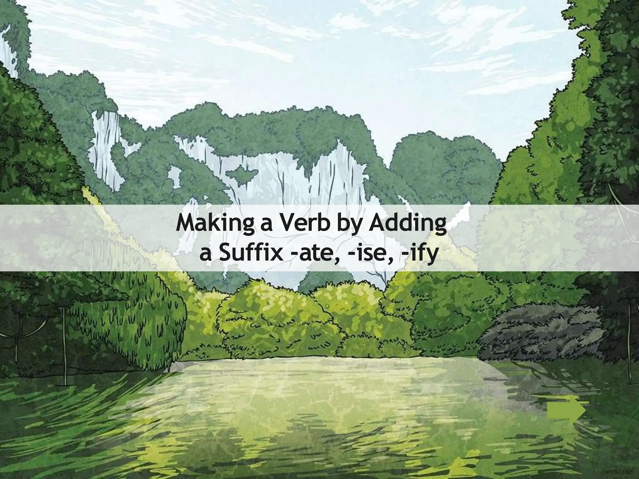 MAKING NOUNS AND ADJECTIVES TO VERBS SUFFIX.pptx