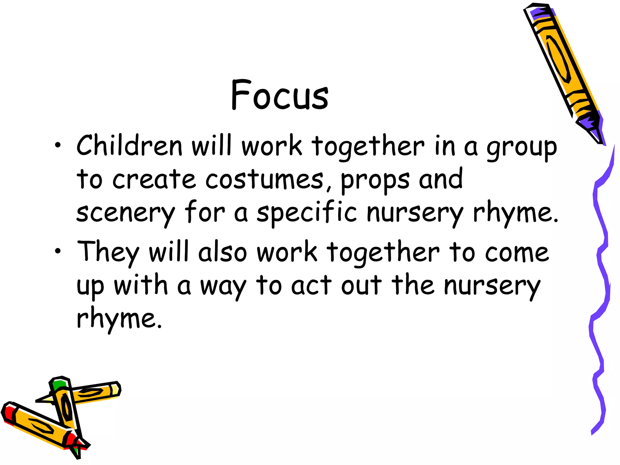 Making Nursery Rhymes Come Alive | PPT