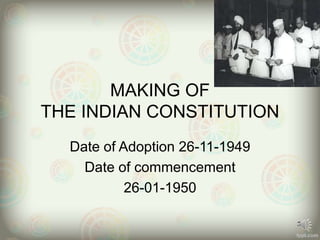 Making of indian constitution | PPTX