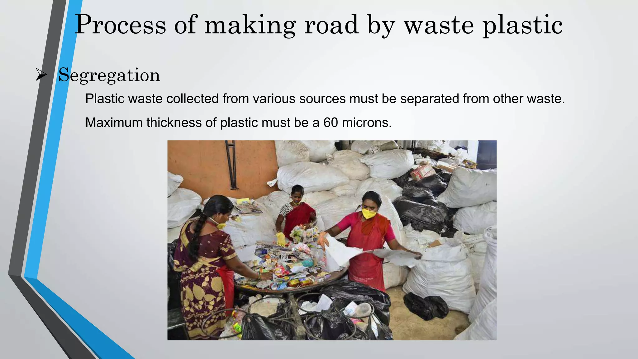 Making of road by waste plastic | PPTX