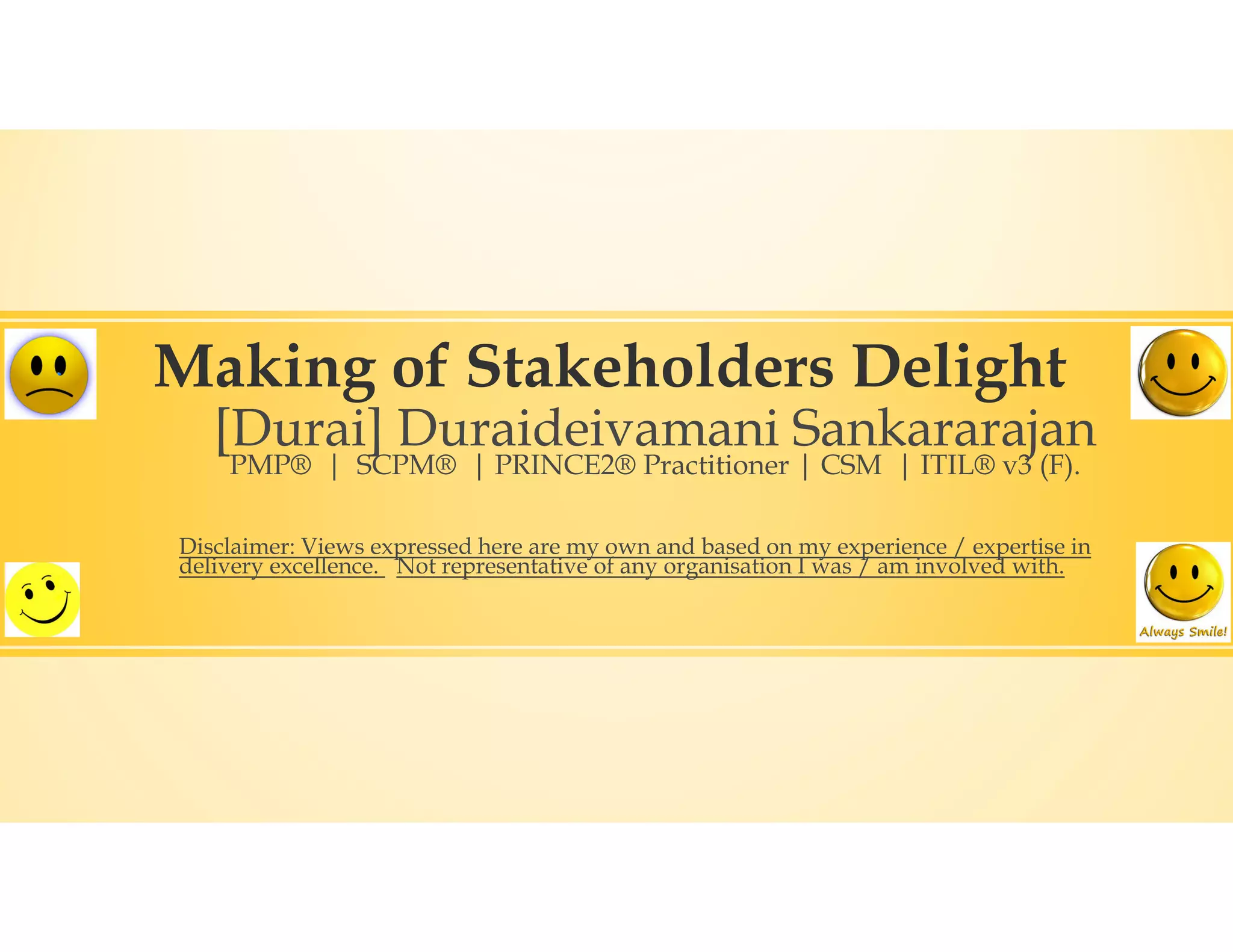Making of Stakeholders Delight | PDF