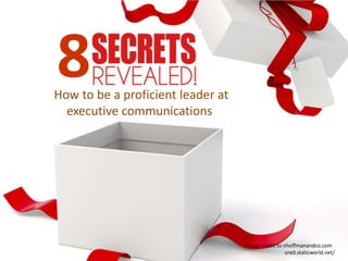 8 Secrets to powerful executive communication | PPTX