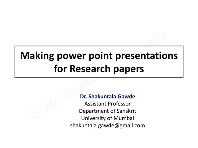 Making power point presentation for research papers | PPT