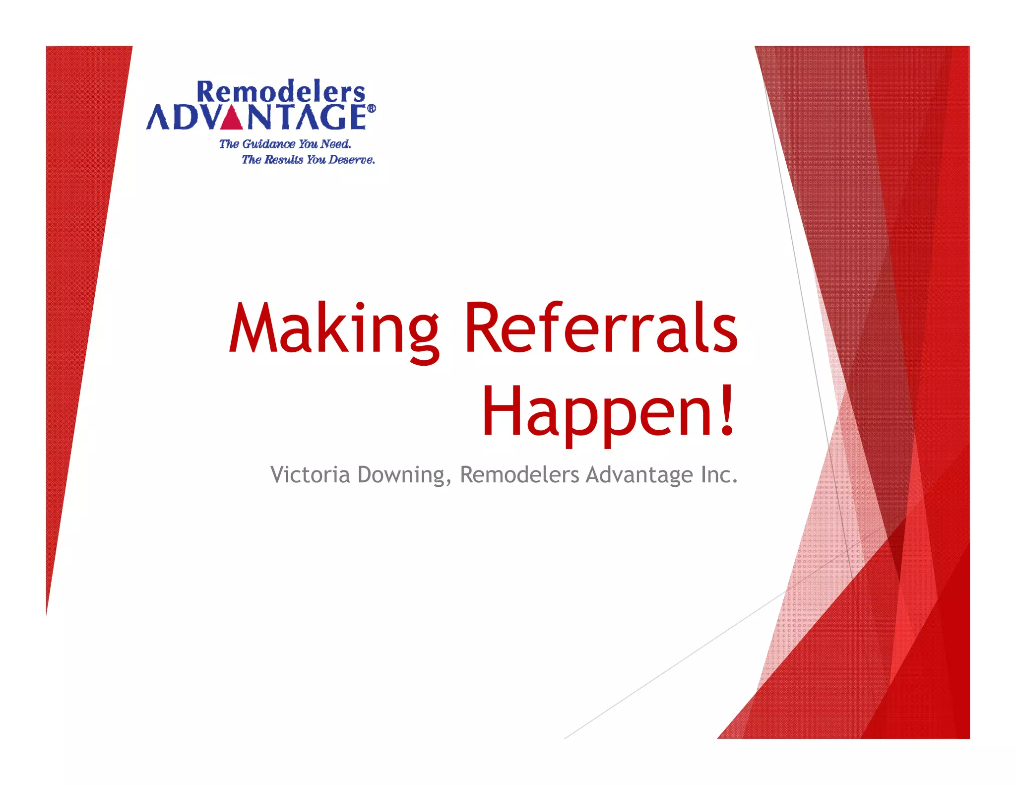 Making referrals happen simonton version [compatibility mode] | PPT