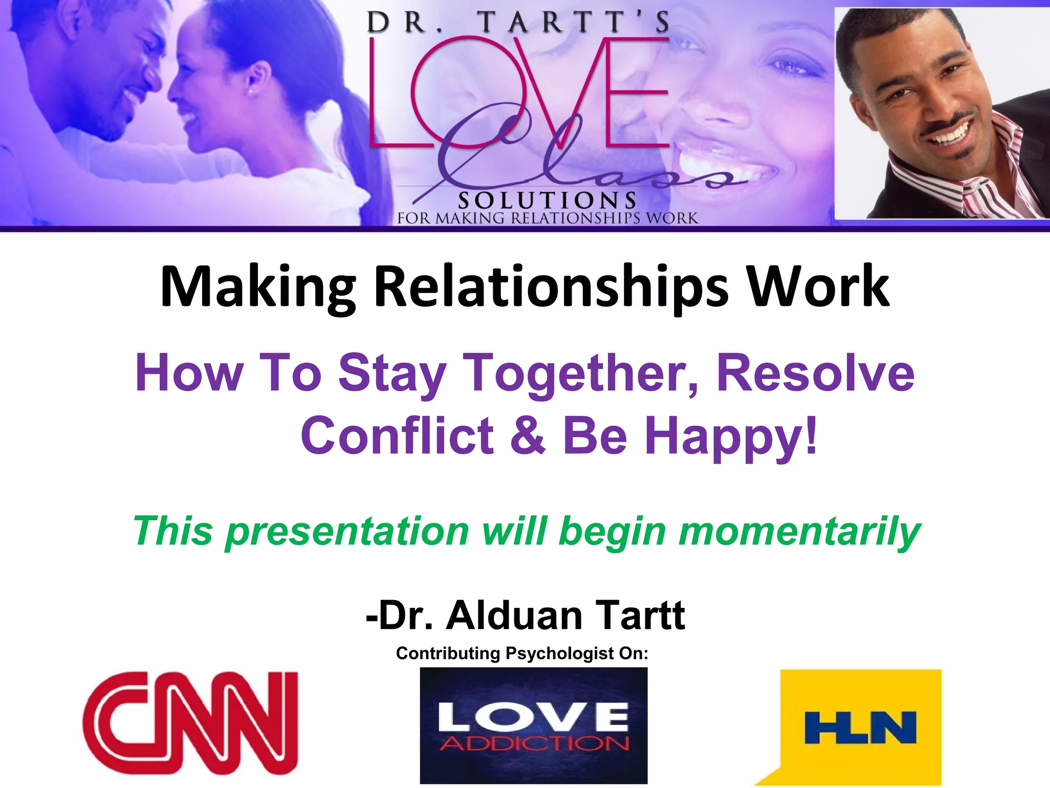 Making Relationships Work (How To Stay Together) | PPT