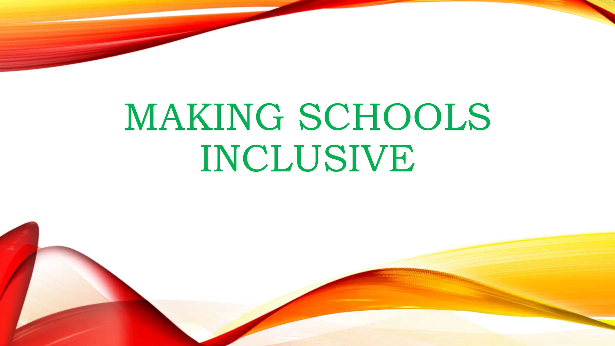 MAKING SCHOOL INCLUSIVE_041536.pptx | Special Needs Kids | Parenting