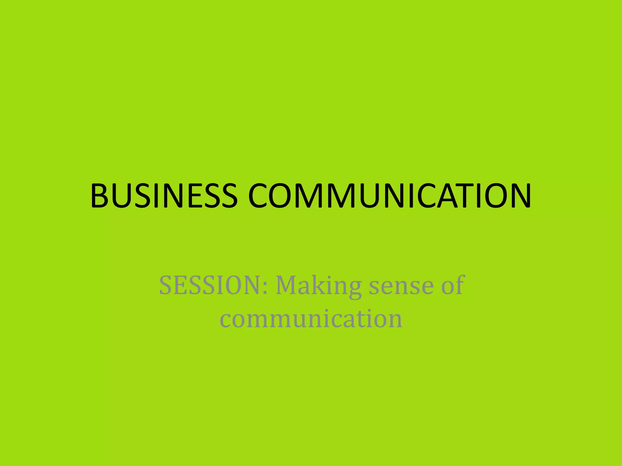 Making sense of communication | PPTX