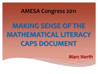 Making sense of the mathematical literacy caps document | PPTX