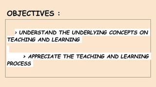MAKING SENSE OF THE TEACHING AND LEARNING PROCESS.pptx