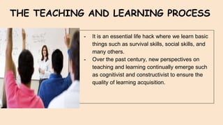 MAKING SENSE OF THE TEACHING AND LEARNING PROCESS.pptx