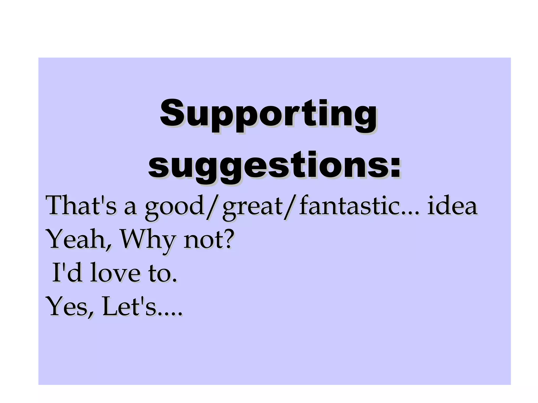 Making suggestions | ODP