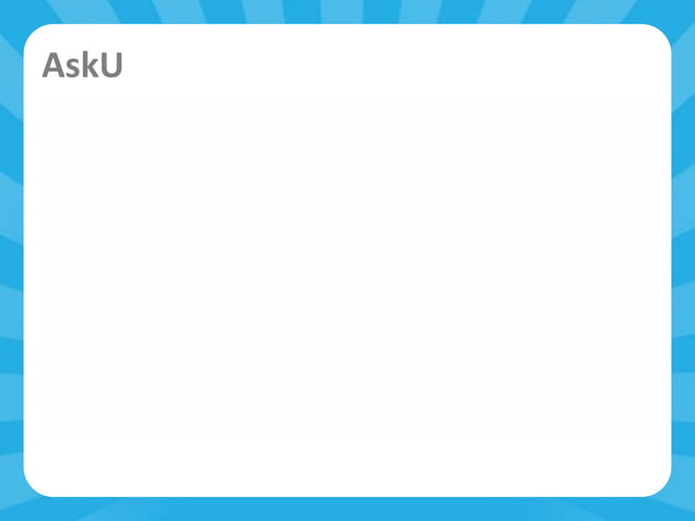 Making Surveys Better with AskU | PPT